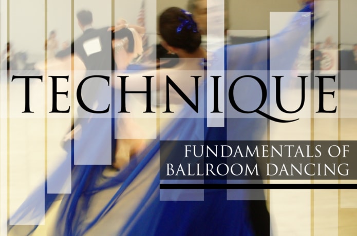 Technical Elements of Ballroom Dancing | Indiegogo