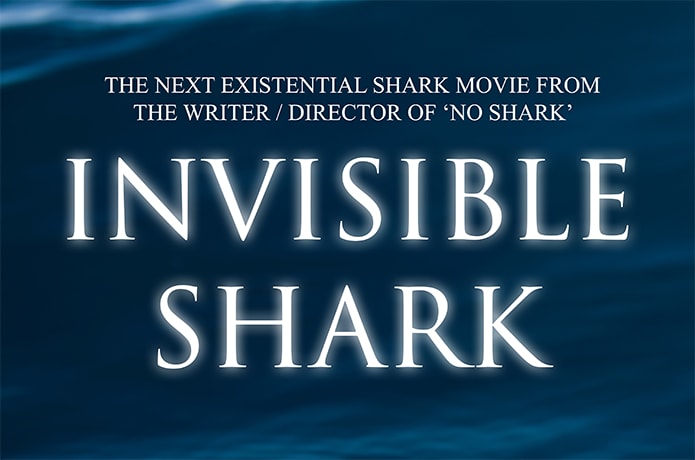 Help fund 'Invisible Shark', my next shark movie! | Indiegogo
