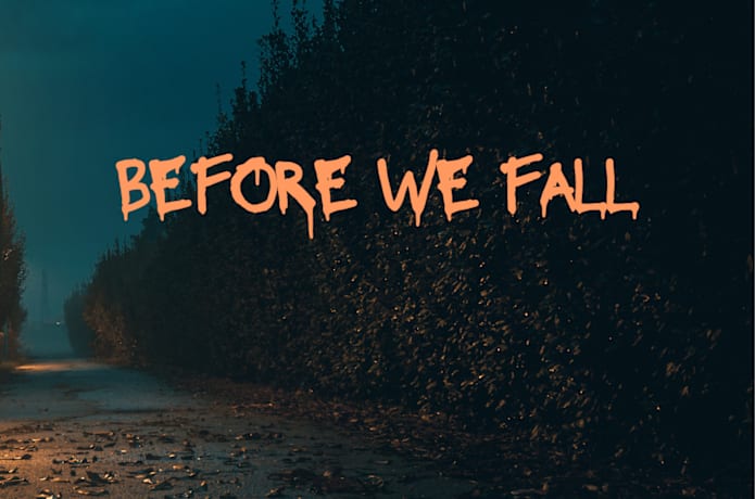 Before We Fall: A Short Film | Indiegogo